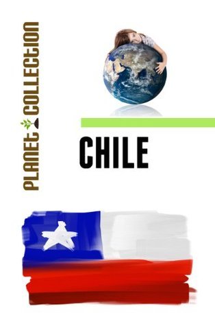 Chile: Picture Book (Educational Children's Books Collection) - Level 2 ...