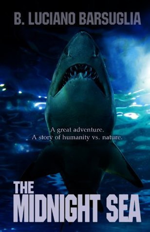 The Midnight Sea by B. Luciano Barsuglia | Goodreads