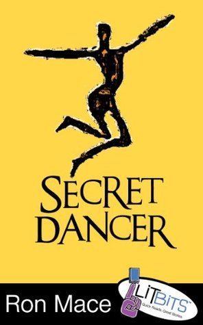 Secret Dancer (Cracked Eye) by Ron Mace | Goodreads