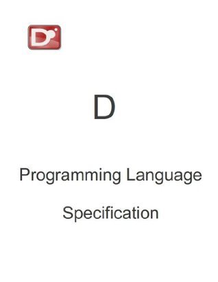 D Programming Language Specification by Walter Bright | Goodreads
