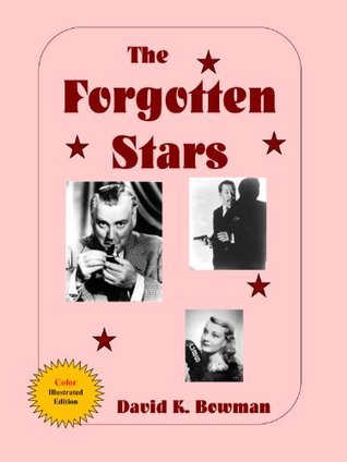 The Forgotten Stars by David K. Bowman | Goodreads
