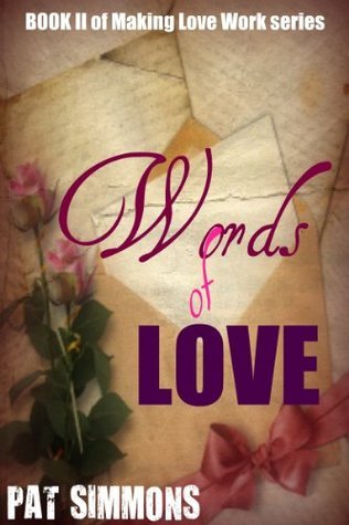 Words of Love by Pat Simmons | Goodreads