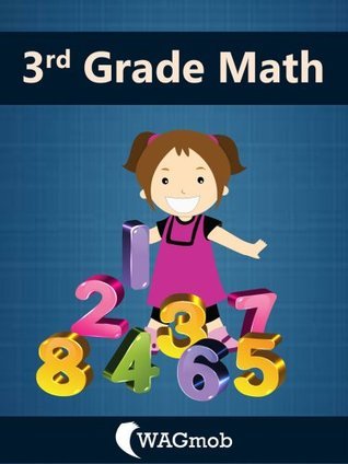 3rd Grade Math by WAGmob | Goodreads
