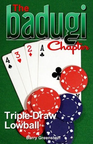 The Badugi Chapter by Barry Greenstein | Goodreads