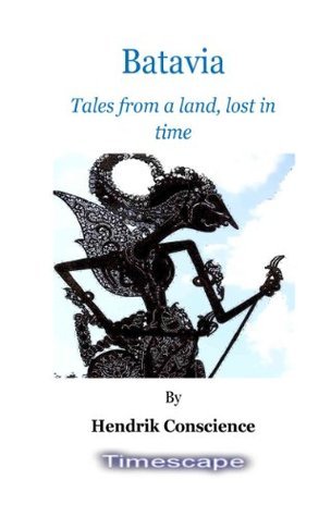Batavia by Hendrik Conscience | Goodreads