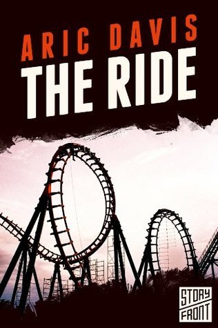 The Ride by Aric Davis | Goodreads