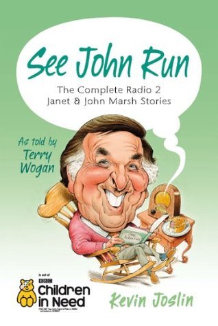 See John Run by Kevin Joslin | Goodreads