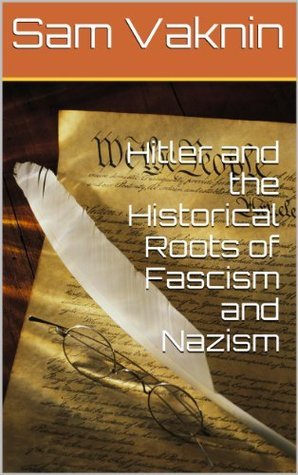 Hitler, Anti-Semitism, and the Historical Roots of Fascism and Nazism ...