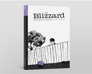 The Blizzard - The Football Quarterly: Issue 11 by Jonathan Wilson ...