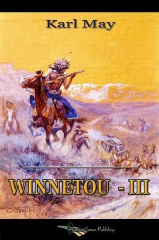 Winnetou-III by Karl May | Goodreads
