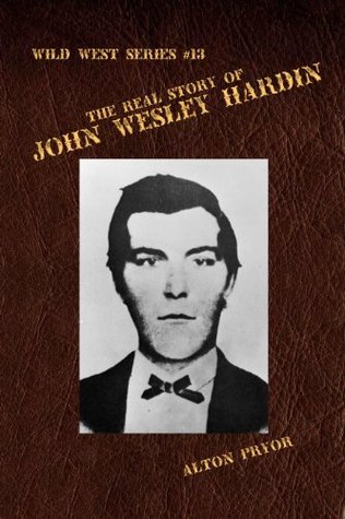 The Real Story of John Wesley Hardin, The Meanest Outlaw in the Old ...