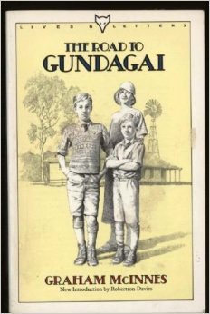 The Road to Gundagai by Graham McInnes | Goodreads
