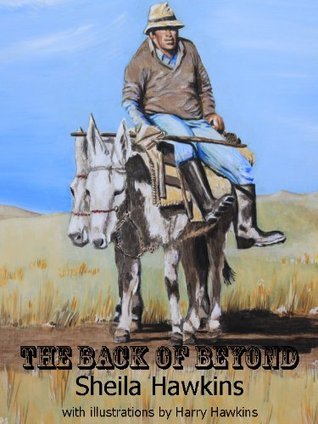 The Back of Beyond (Back of Beyond Trilogy Book 1) by Sheila Hawkins ...