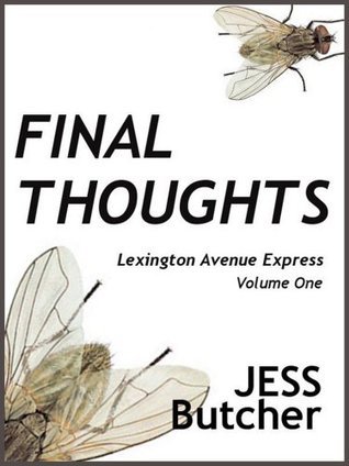 FINAL THOUGHTS by Jess Butcher | Goodreads