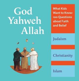 God, Yahweh, Allah by Katia Mrowiec | Goodreads