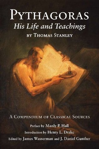 Pythagoras: His Life and Teaching, a Compendium of Classical Sources by ...