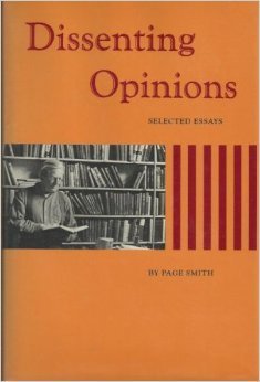 Dissenting opinions: Selected essays by Page Smith | Goodreads