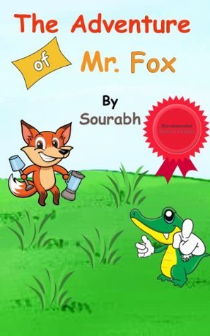 The Adventure of Mr Fox: Children Story Book about a clever Fox for ...