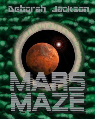 Mars Maze (Short Story) by Deborah Jackson | Goodreads
