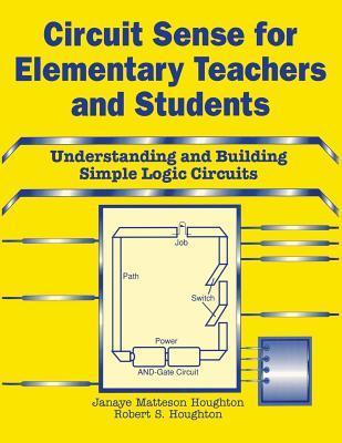 Circuit Sense for Elementary Teachers and Students: Understanding and ...