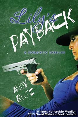 Lily's Payback by Andy Rose | Goodreads