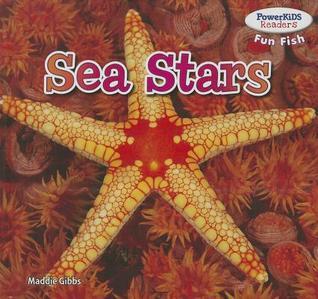 Sea Stars (Powerkids Readers: Fun Fish) by Maddie Gibbs | Goodreads