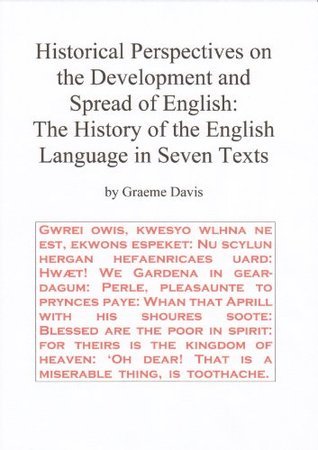 Historical Perspectives on the Development and Spread of English: The ...