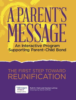 A Parent's Message: Interactive Program Supporting Parent-Child Bond by ...