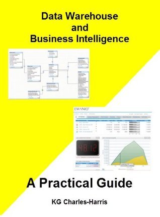 Data Warehousing and Business Intelligence – A Practical Guide by KG ...