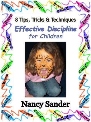 Effective Discipline for Children: 8 Tips, Tricks and Techniques by ...