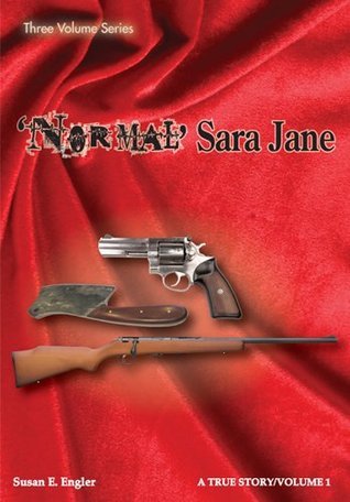 Normal Sara Jane 1 by Susan Engler | Goodreads