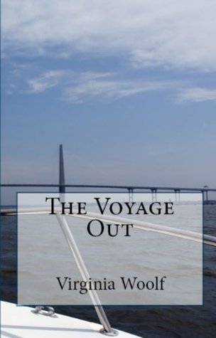 The Voyage Out: with bonus novel 'Night and Day' by Virginia Woolf ...