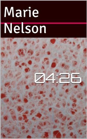04:26 by Marie Nelson | Goodreads