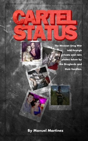 War: cartel Millenials: The Mexican drug war told through Private and ...