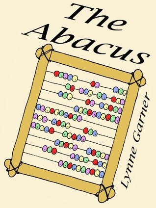 The Abacus by Lynne Garner | Goodreads