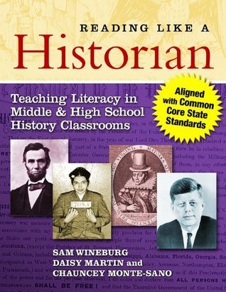 Reading Like a Historian: Teaching Literacy in Middle and High School ...