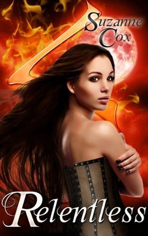 Relentless: The Pack Book 2 by Suzanne Cox | Goodreads