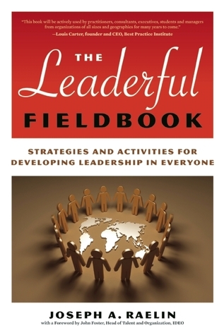The Leaderful Fieldbook: Strategies And Activities For Developing ...