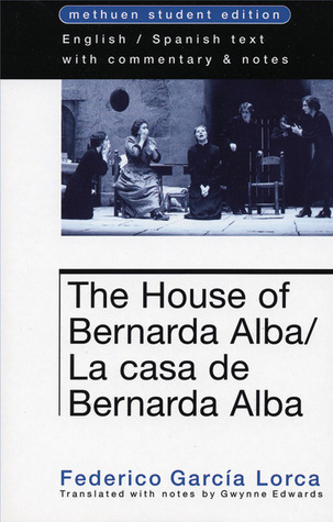 House Of Bernarda Alba by Federico García Lorca | Goodreads