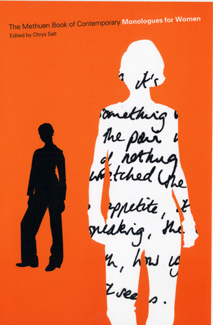 The Methuen Drama Book of Contemporary Monologues for Women by Chrys ...