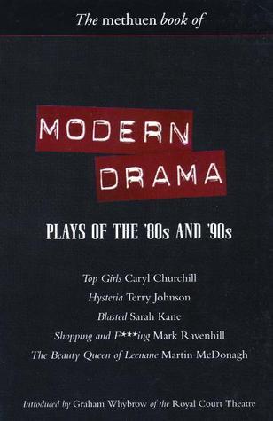 Modern Drama: Plays of the '80s and '90s: Top Girls; Hysteria; Blasted ...