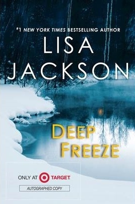 Deep Freeze by Lisa Jackson | Goodreads