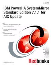 IBM PowerHA SystemMirror Standard Edition 7.1.1 for AIX Update by Dino ...