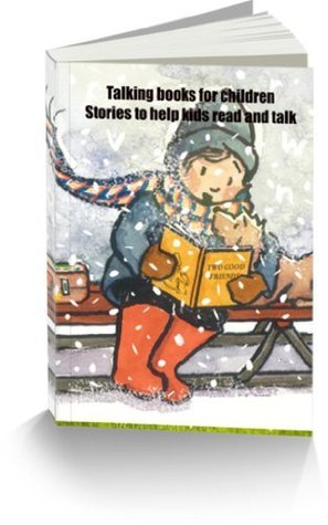 Talking Books for Children - Stories to Help kids Read and Talk by ...