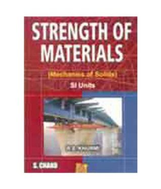 Strength Of Materials: Mechanics Of Solids by R.S. Khurmi | Goodreads