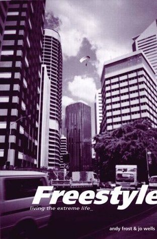 Freestyle by Andy Frost | Goodreads