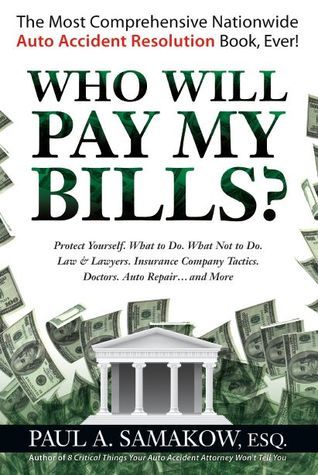 Who Will Pay My Bills? by Paul A. Samakow | Goodreads