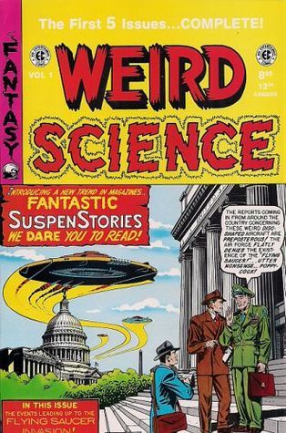 Weird Science, Volume 1 by Russ Cochran | Goodreads