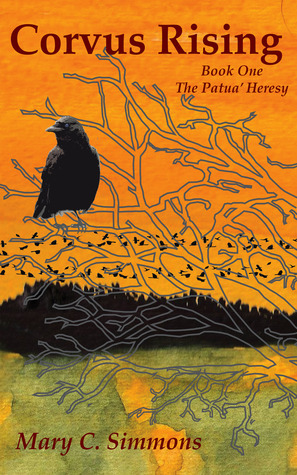 Corvus Rising by Mary C. Simmons | Goodreads