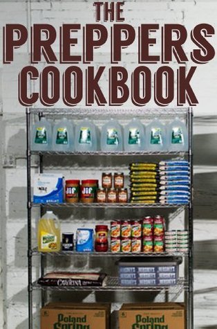 The Preppers Cookbook - The Ultimate Recipe Guide by Jacob Palmar ...